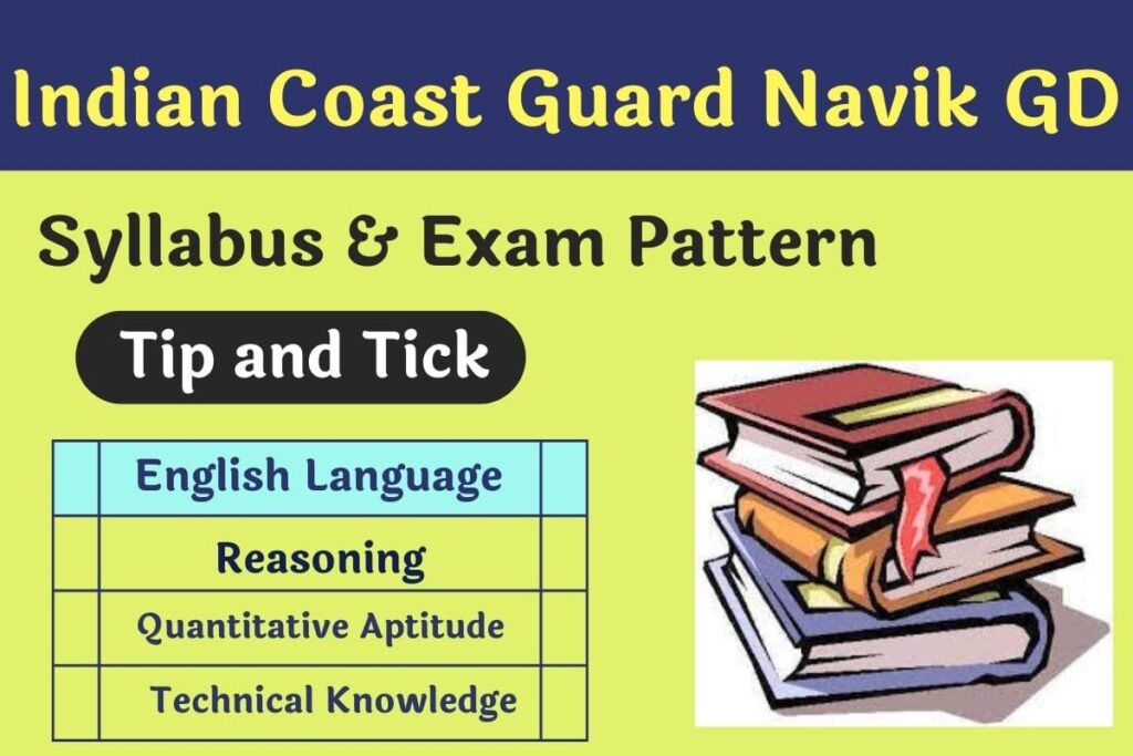 Indian Coast Guard Navik GD Syllabus 2022: (Latest) Navik (DB & GD ...