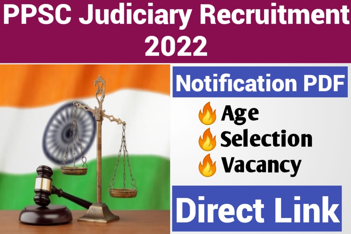 PPSC Judiciary Recruitment 2022 Notification Released For 159 Posts ...