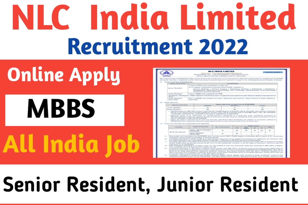 NLC Recruitment 2022 Apply Online For 19 Senior Resident & Junior Resident Posts @ Nlcindia.com