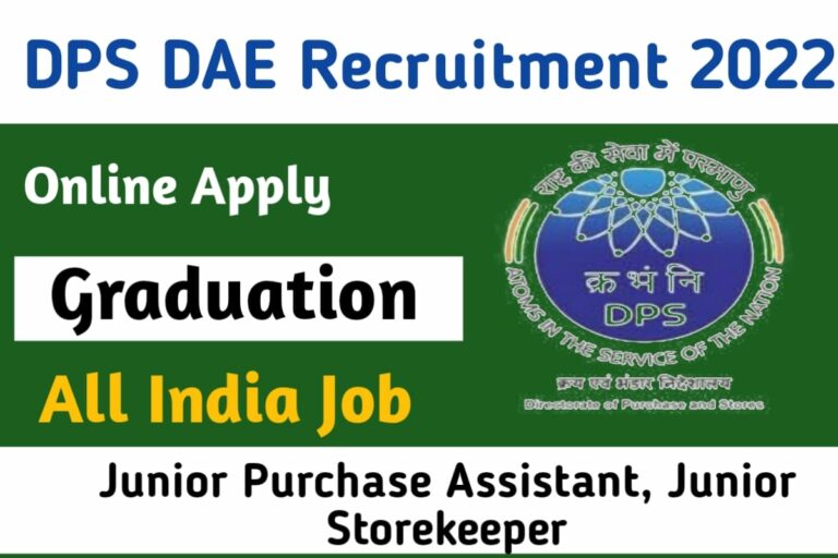 DPS DAE Recruitment 2022 Notification Released, Online Application Form ...