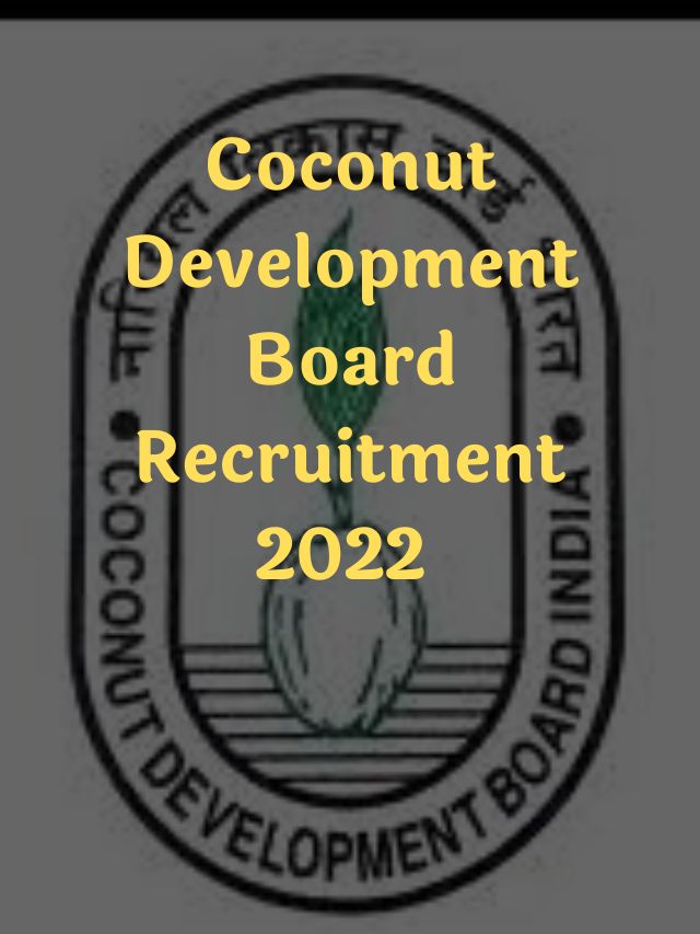 Coconut Development Board Recruitment 2022
