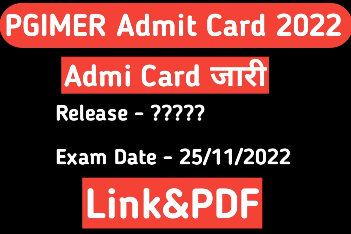 PGIMER Sr Residents, Demonstrators, SMO Admit Card 2022: Date (Out ...