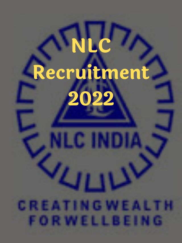 NLC Recruitment 2022
