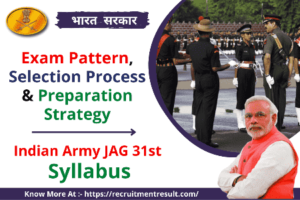 Indian Army JAG Syllabus 2023: Exam Pattern, Selection Process ...