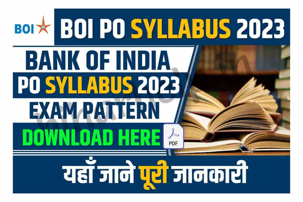 BOI PO Syllabus 2023: बैंक ऑफ इंडिया से जारी हुई PO भर्ती हेतु ऐसे करे ...