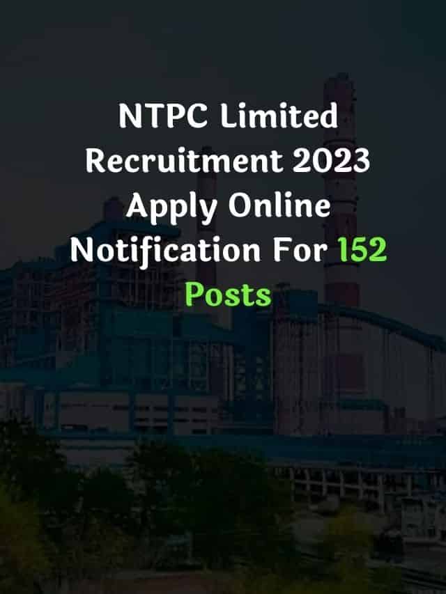 NTPC Limited Recruitment 2023