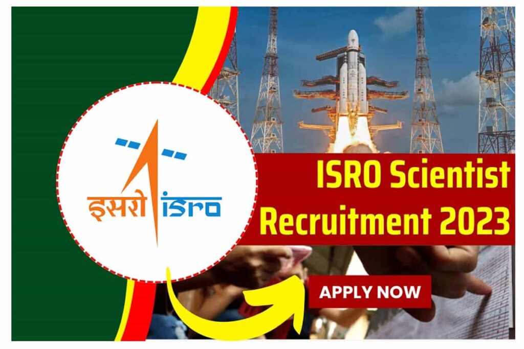 ISRO Scientist Recruitment 2023 | Notification Out, Online Apply For ...