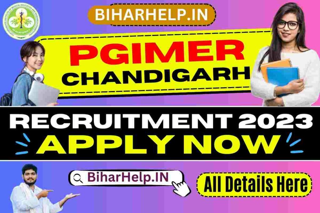 PGIMER Chandigarh Recruitment 2023: PGIMER से जारी हुई Group ‘A’, ‘B ...