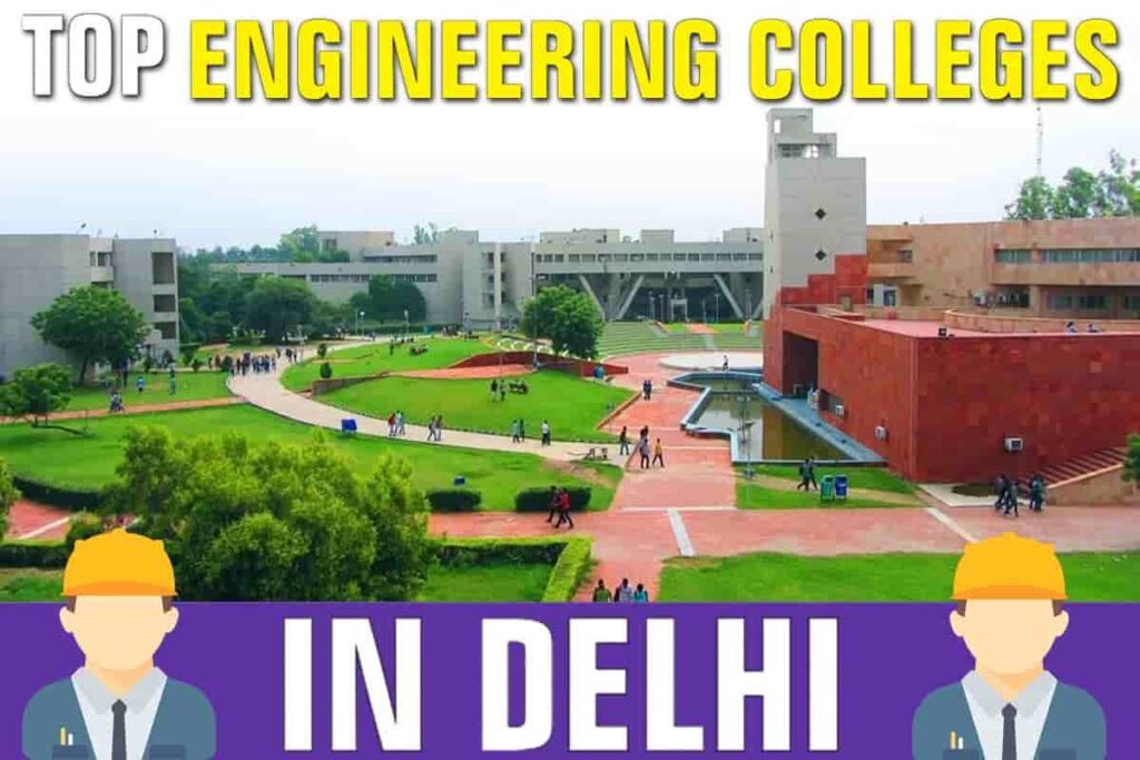 Top-10 Engineering College Of Delhi: Engineering करना चाहते है तो ले ...