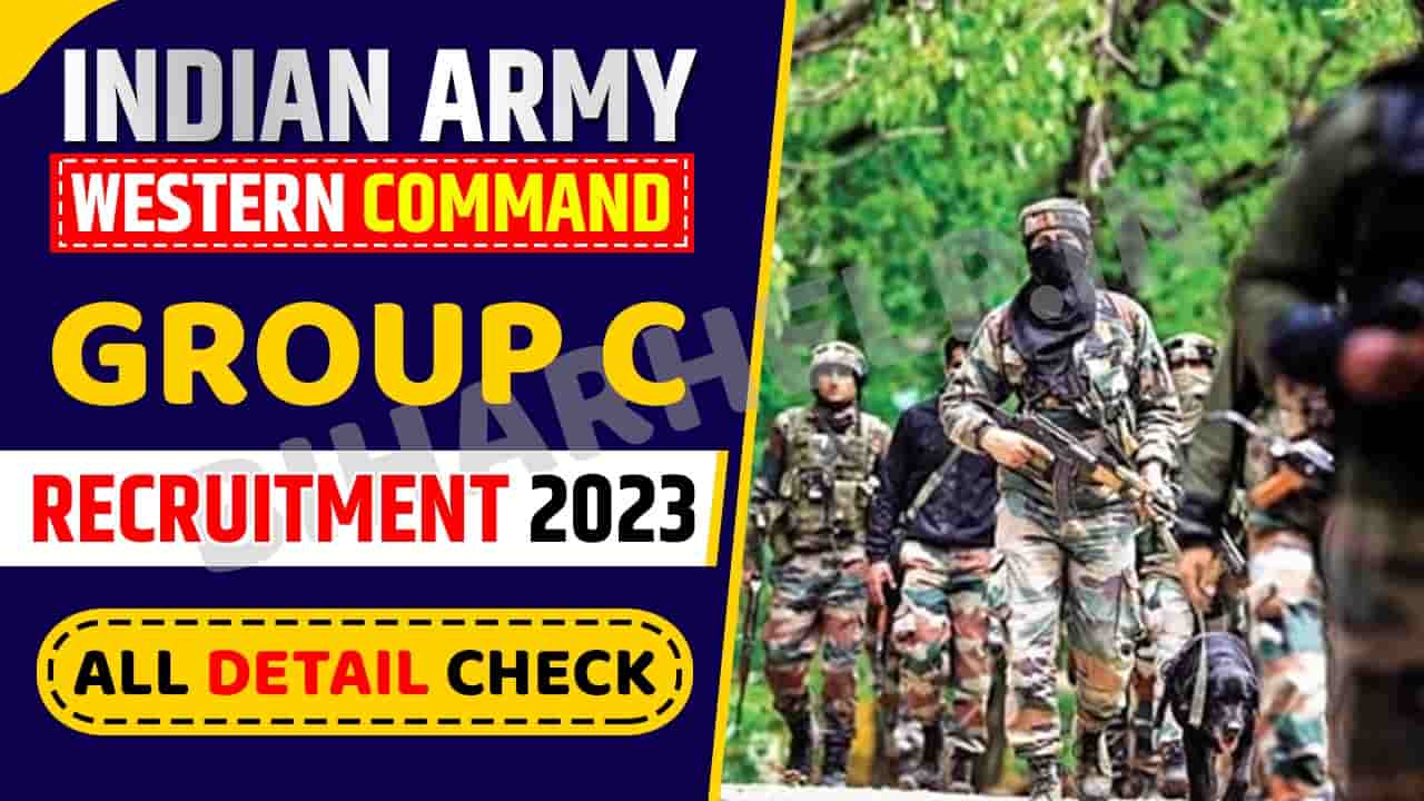 Indian Army Western Command Group C Recruitment 2023: 10वीं, 12वीं पास ...