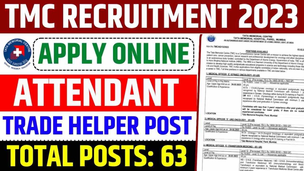 TMC Recruitment 2023 Apply Online For 63 Attendant, Trade Helper Post
