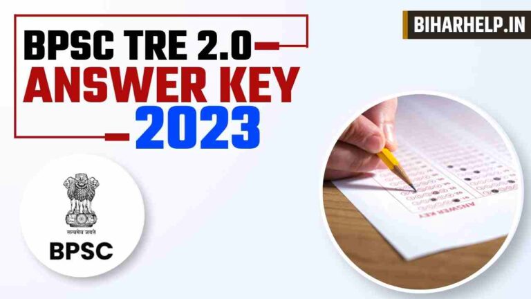 BPSC TRE 2.0 Answer Key 2023 PDF Download Link (Released) - Class 1 To 5, 6 To 8, 9 To 10, 11 To ...