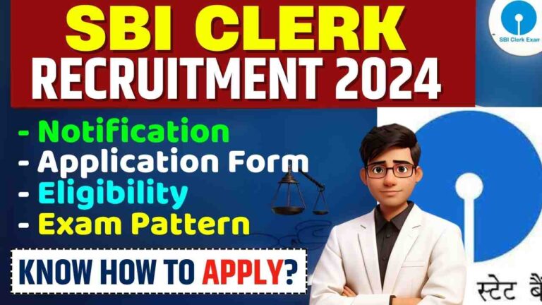 SBI Clerk Recruitment 2024 Notification: Application Form, Eligibility, Exam Pattern, Syllabus