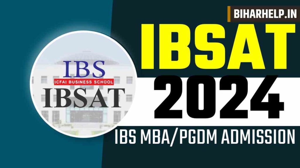 IBSAT 2024 | IBS MBA/PGDM Admission, Eligibility, Pattern, Cutoff ...