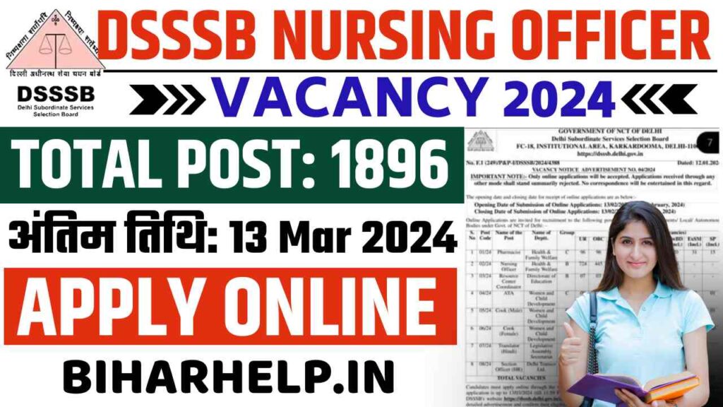DSSSB Nursing Officer Vacancy 2024 Notification - Apply Online For 1896 Various Vacancies