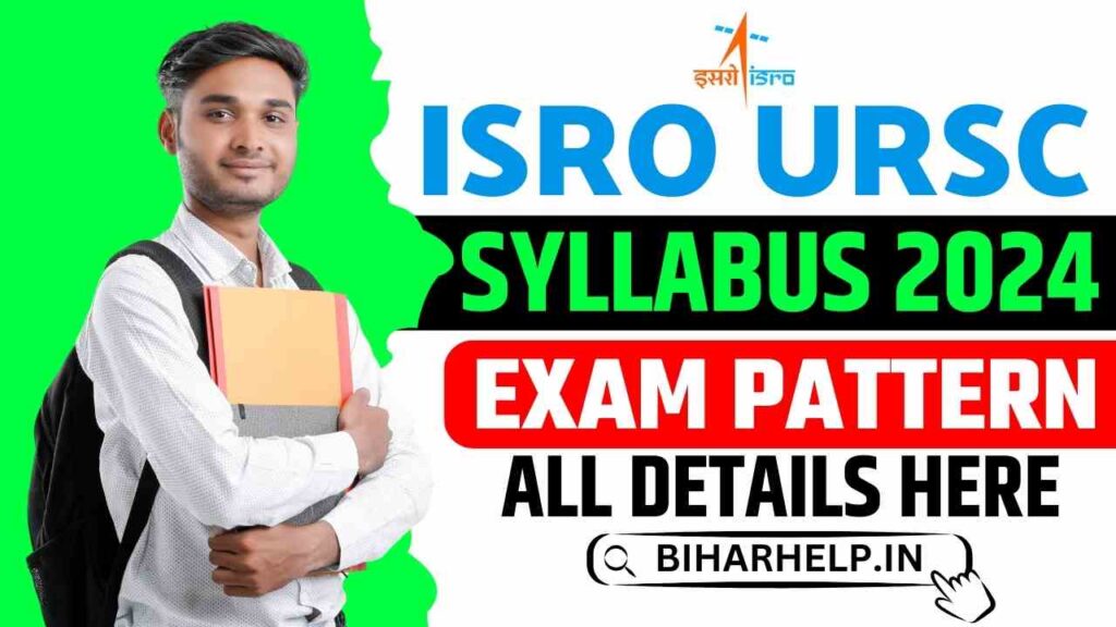 ISRO URSC Syllabus 2024: इसरो यू.आर.एस.सी का नया सेलेबस और एग्जाम पैर्टन जारी, जाने क्या है पूरी ...