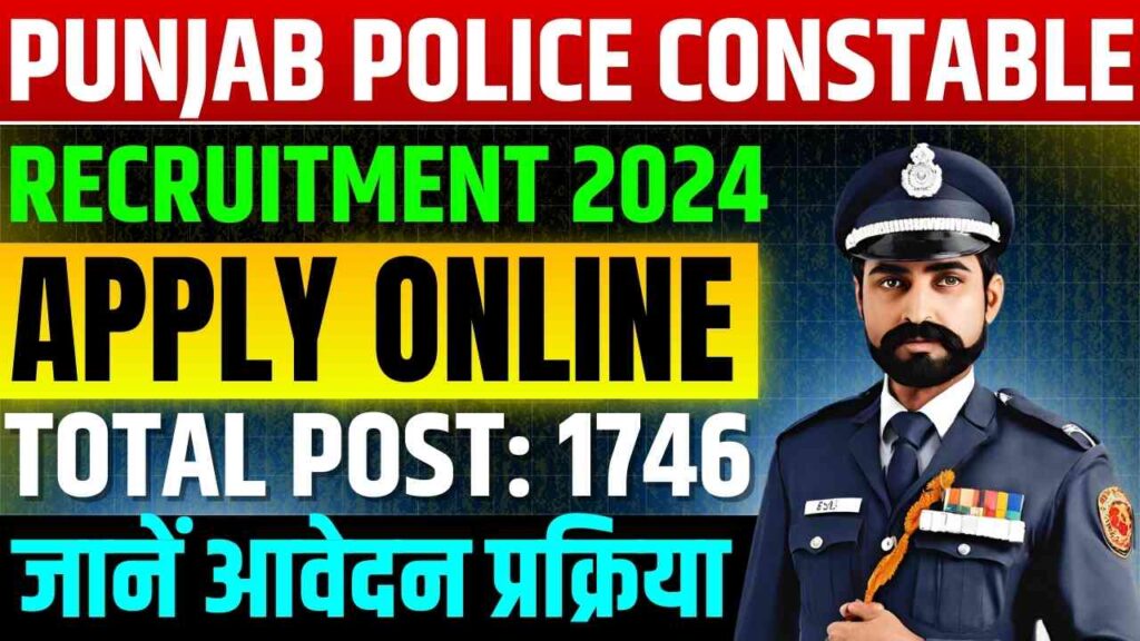 Punjab Police Constable Recruitment 2024 Online Apply - Notification ...
