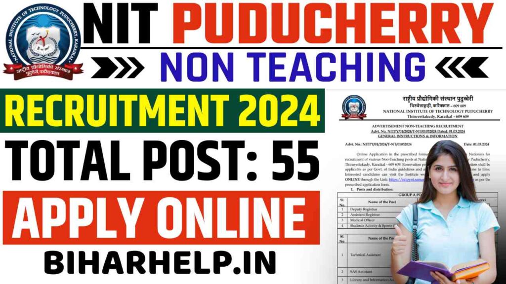 NIT Puducherry Non Teaching Recruitment 2024 Apply Online For 55 ...