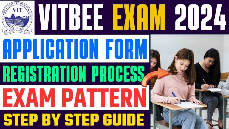 VITBEE Exam 2024 - Application Form (Out), Registration Process, Dates ...