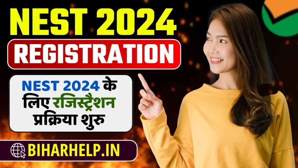 NEST Registration 2024 Online Apply Start, Eligibility & Application Fees - NEST 2024 के लिए ...