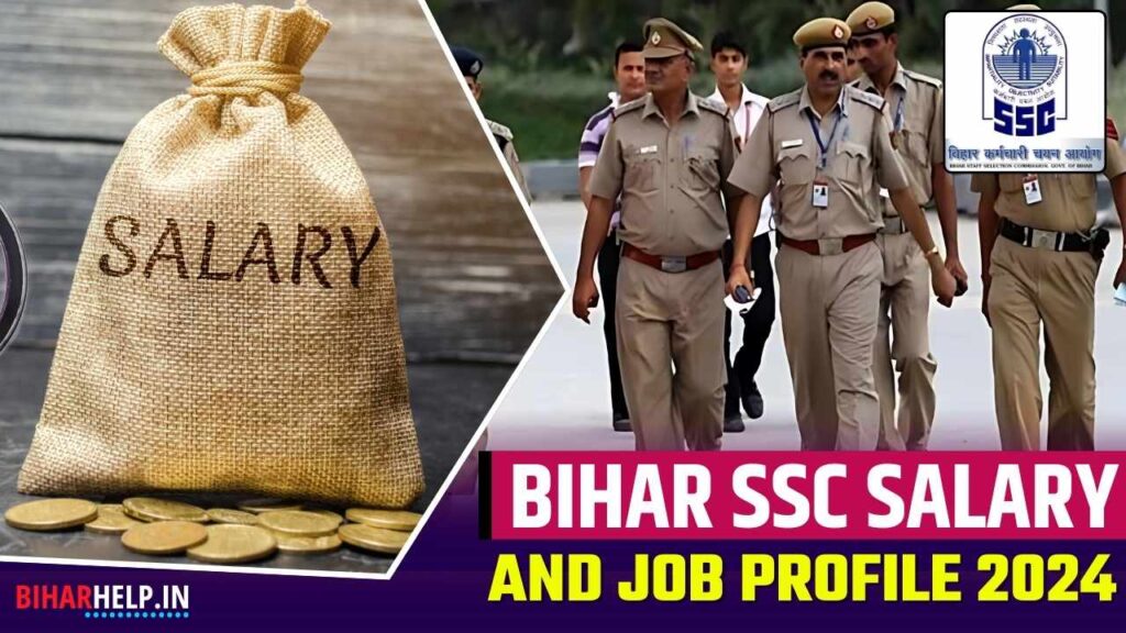Bihar SSC Salary And Job Profile 2024 - Pay Scale, Career Growth ...