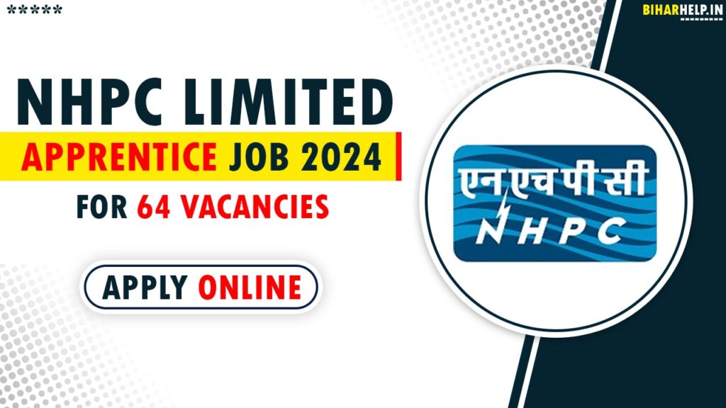 NHPC Limited Apprentice Job 2024 Apply Online For 64 Vacancies