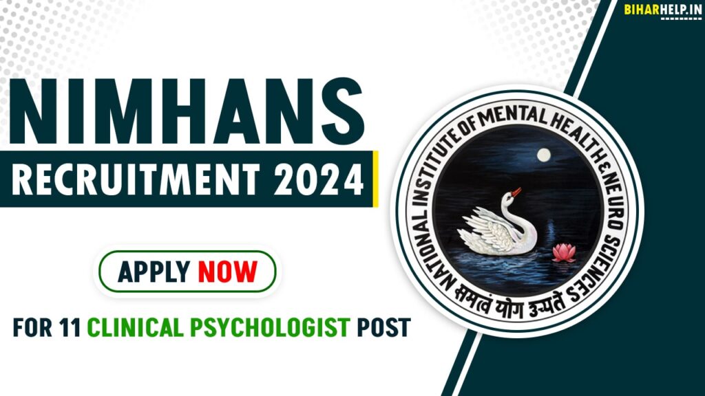 NIMHANS Recruitment 2024 Apply For 11 Clinical Psychologist Post