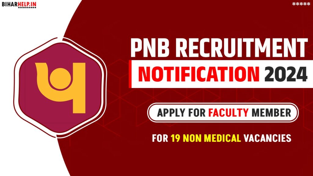 PNB Recruitment Notification 2024 Apply For Faculty Member, Attender ...