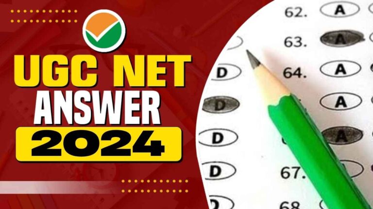 UGC NET Answer Key 2024 (OUT) - Check Now NTA UGC NET Provisional Answer Key For Rescheduled ...