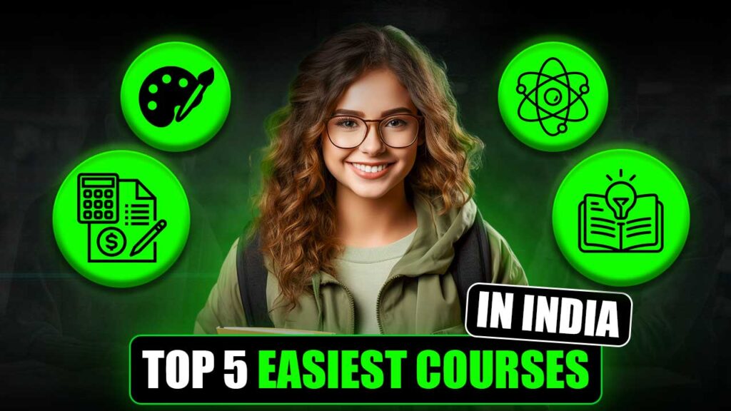 Top 5 Easiest Courses Of India: 12वीं के बाद करना चाहते है सबसे आसान कोर्स तो ये है टॉप 5 ...