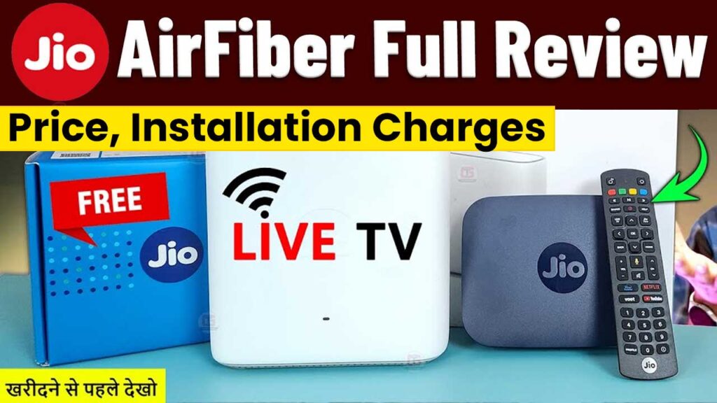Jio AirFiber: Price, Installation Charges & Availability Details