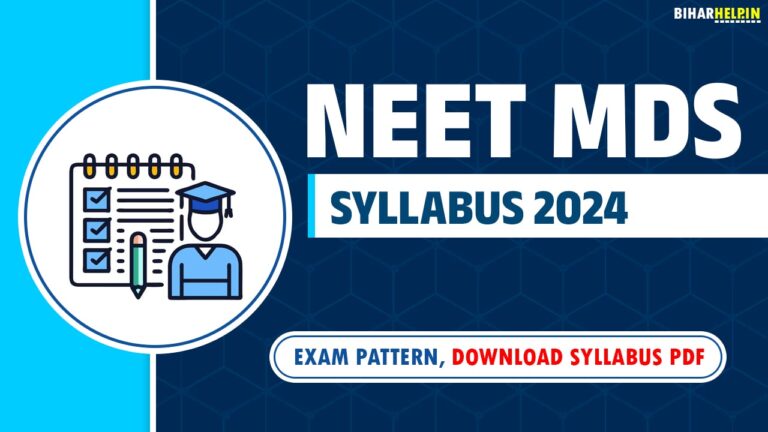 NEET MDS Syllabus 2025: Exam Pattern, Download Syllabus PDF Link Available