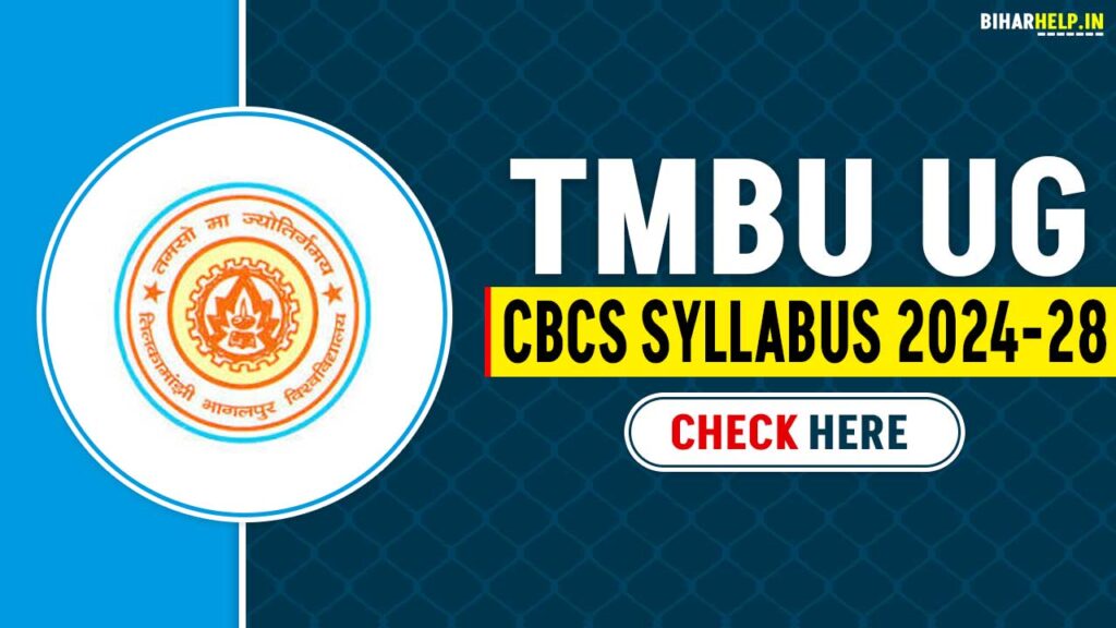 TMBU UG CBCS Syllabus 2024-28, 4 Year Course, Download Syllabus PDF @tmbuniv.ac.in