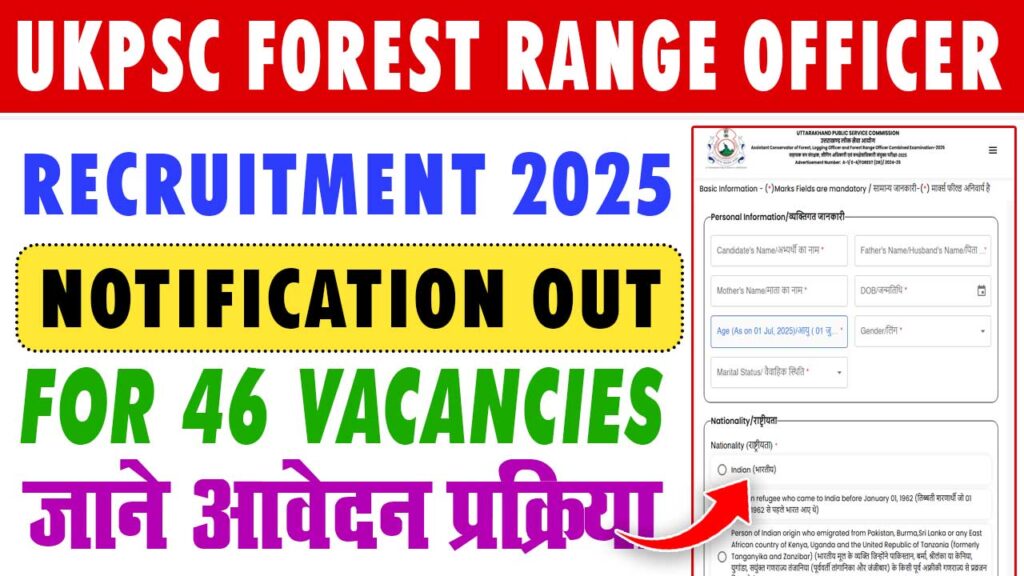 UKPSC Forest Range Officer Recruitment 2025 Apply Online - For 46 Post ...