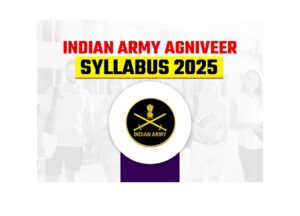 Indian Army Agniveer Syllabus 2025: Exam Pattern, Subject-Wise Syllabus ...