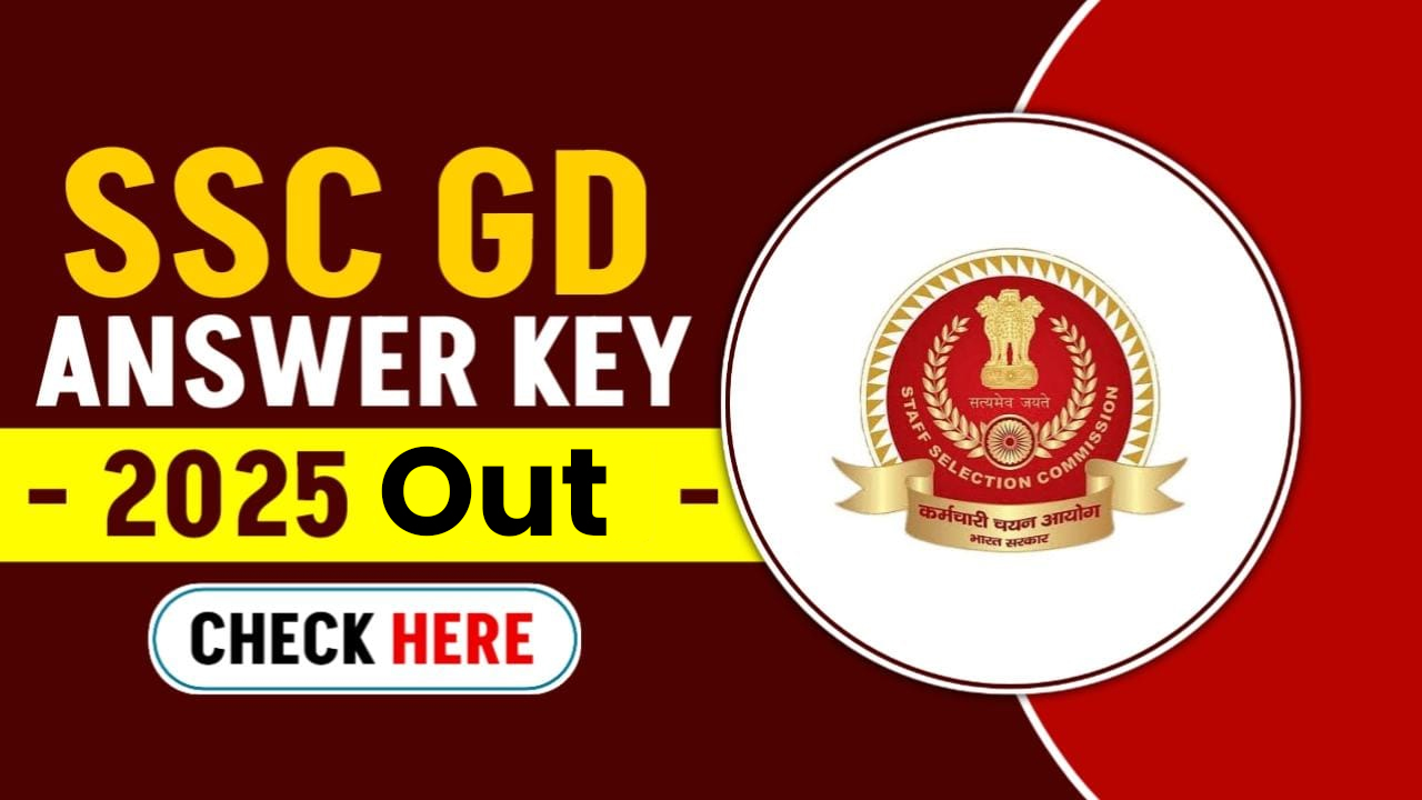 SSC GD Answer Key 2025 Download Link (Out) : Check Here GD Constable Provisional Key, Raise ...