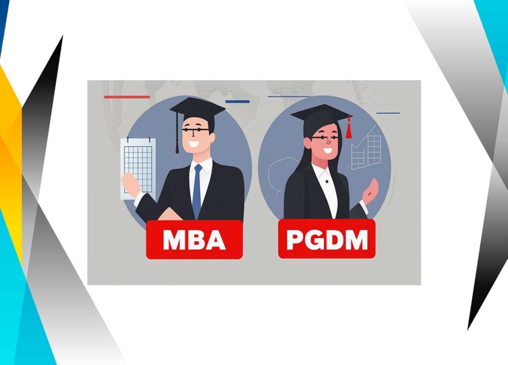 MBA Vs PGDM: हाई सैलरी जॉब के लिए एमबीए सही है या पीजीडीएम, जाने कौन सा कोर्स है आपके लिए बेस्ट ...