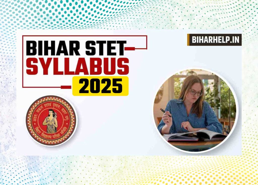 Bihar STET Syllabus 2025 PDF Download: BSEB STET Paper 1 And Paper 2 ...