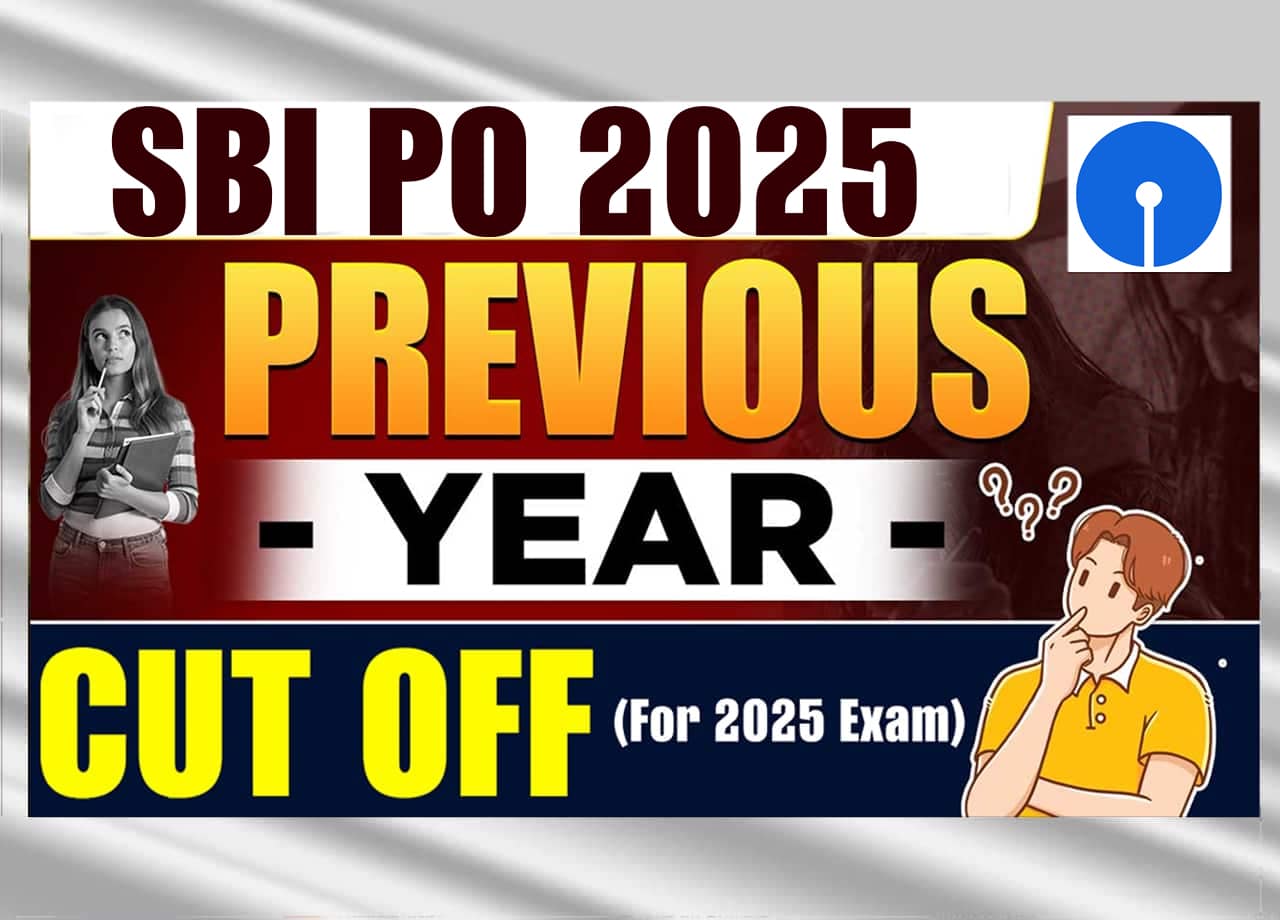 SBI PO Previous Year Cut-Off For 2025 Exam: Complete Details Of Cut ...