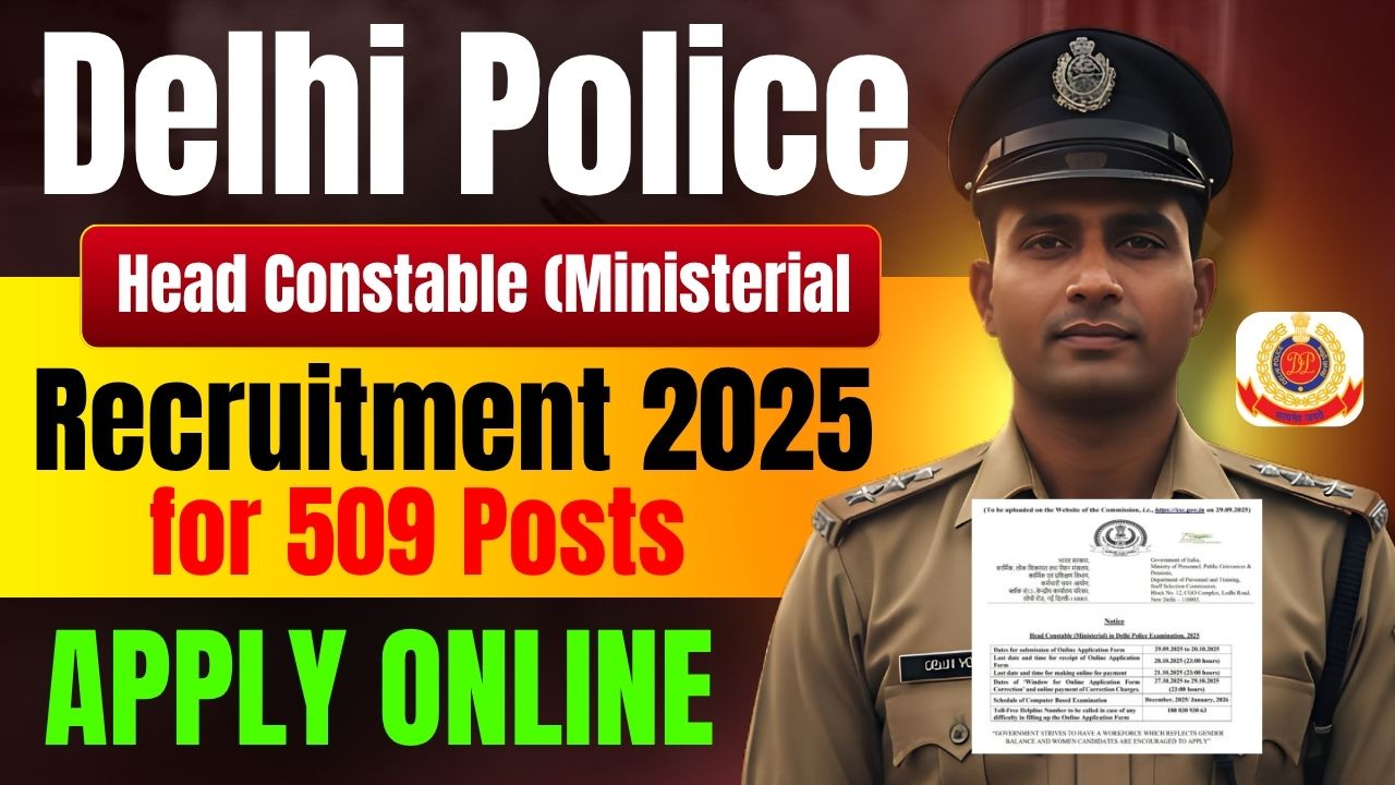 SSC Delhi Police Head Constable Ministerial Recruitment 2025: Apply ...