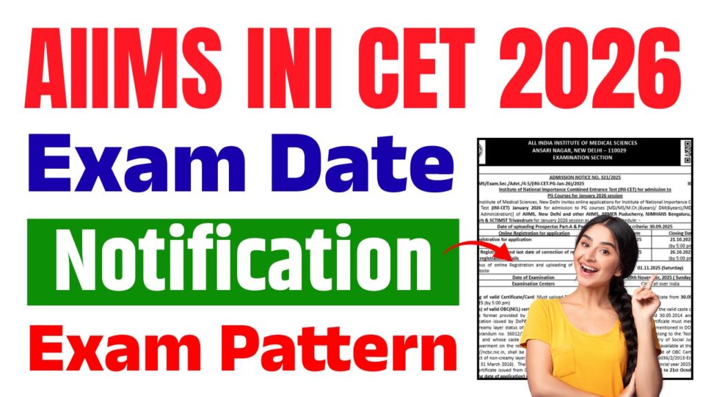 AIIMS INI CET 2026: Exam Date, Notification, Eligibility, Application Process, Fees, Exam ...