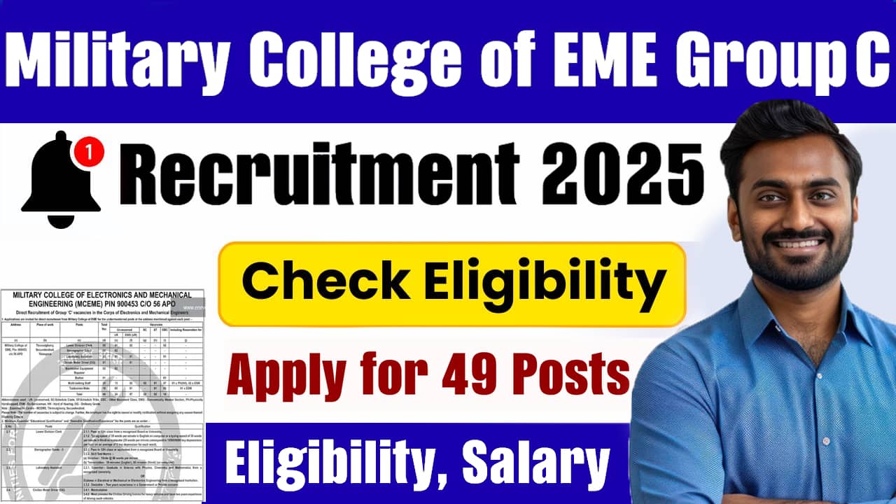 Military College Of EME Group C Recruitment 2025: Apply For 49 Posts At Secunderabad ...