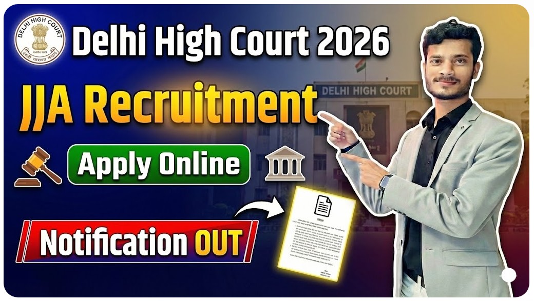 Delhi High Court JJA Recruitment 2026: Apply For Junior Judicial ...