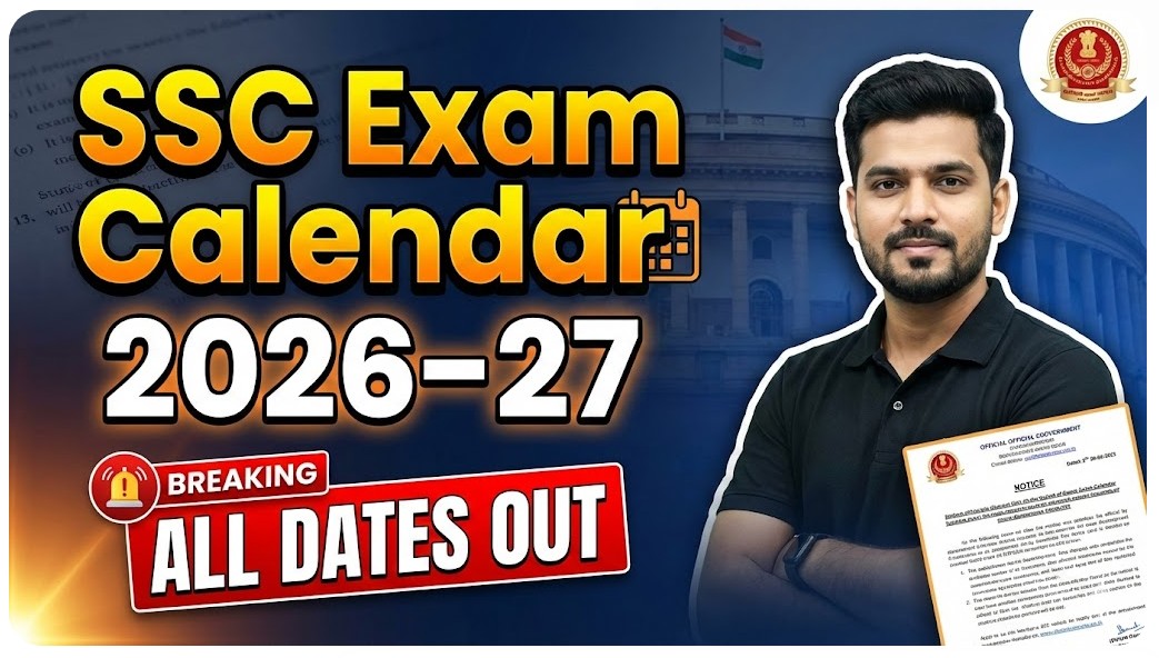 SSC Exam Calendar 2026–27 Out: Check Exam Dates, Schedule For CGL, CHSL ...