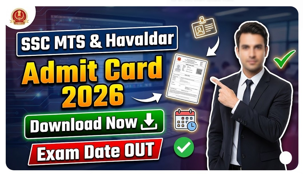 SSC MTS And Havaldar Admit Card 2026 Out: Official Download Link, Exam ...